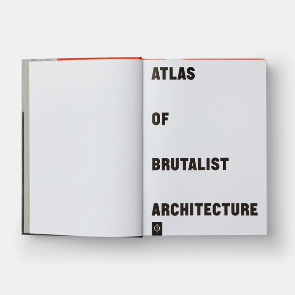 Atlas of Brutalist Architecture art book | Enter Gallery